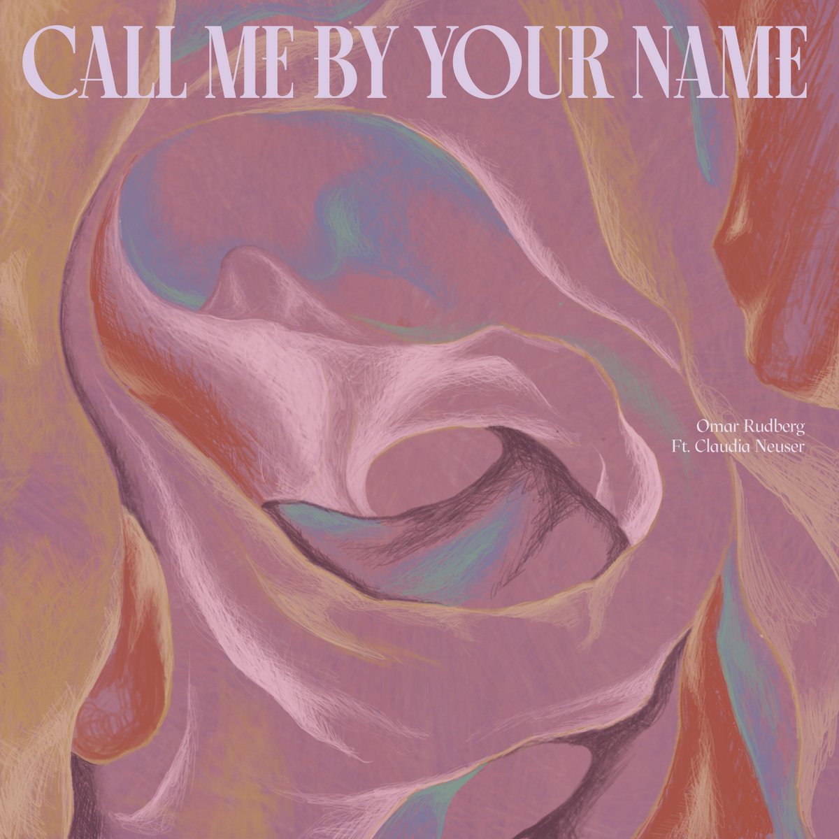 Omar Rudberg & Claudia Neuser – Call Me By Your Name ｜ 中英歌詞 ...